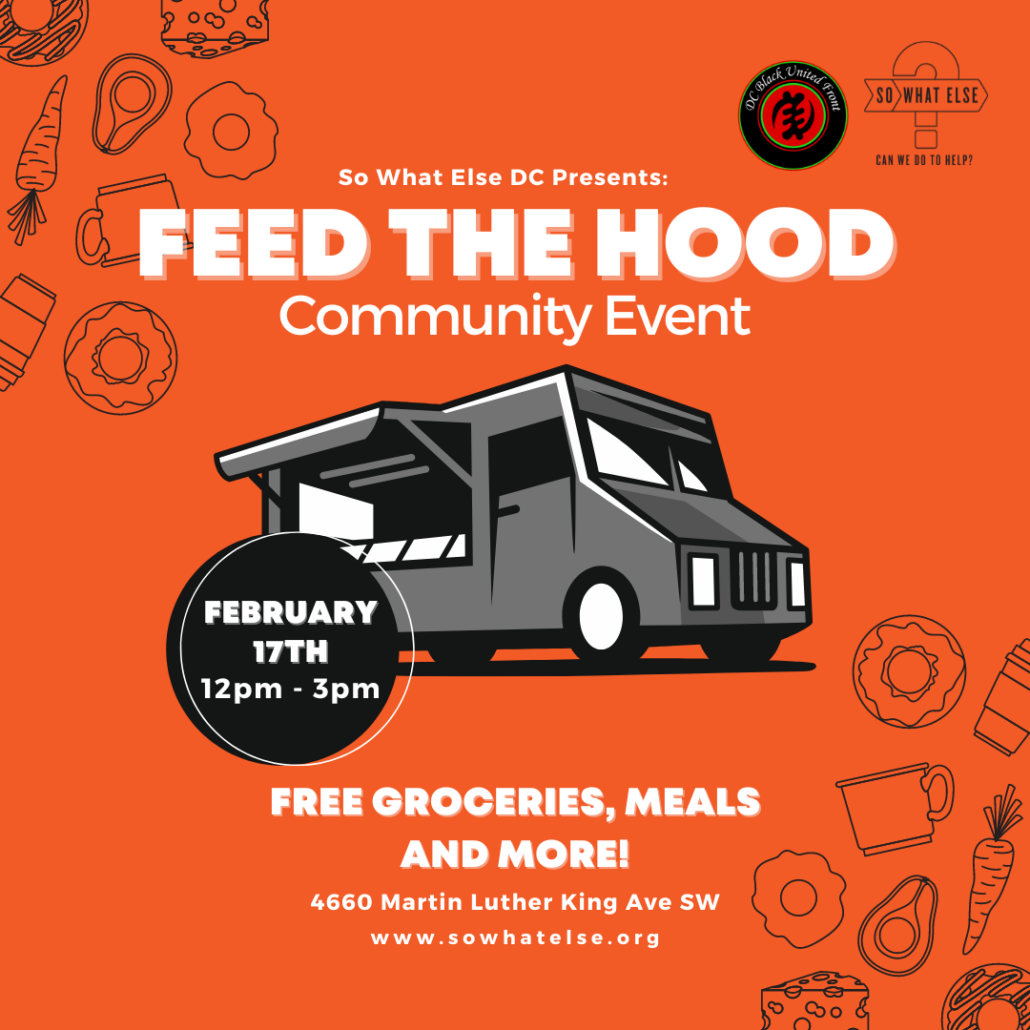 DC ‘Feed the Hood’ Distribution - So What Else Inc